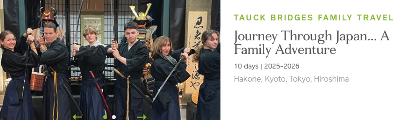 Tauck Bridges Family Journeys